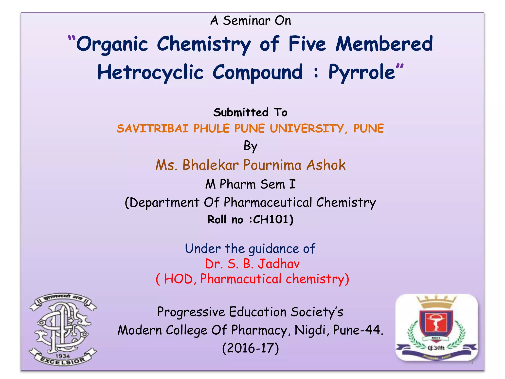 5 memberd heterocyclic compound pyrrol | PPTX