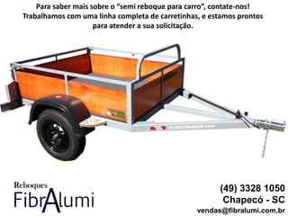Semi Reboque Para Carro - Carretinha Baú | PDF