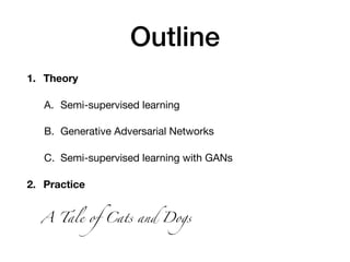 Semi-Supervised Learning with GANs by Olga Petrova, Machine Learning ...