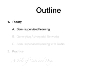 Semi-Supervised Learning with GANs by Olga Petrova, Machine Learning Engineer @Scaleway | PPT
