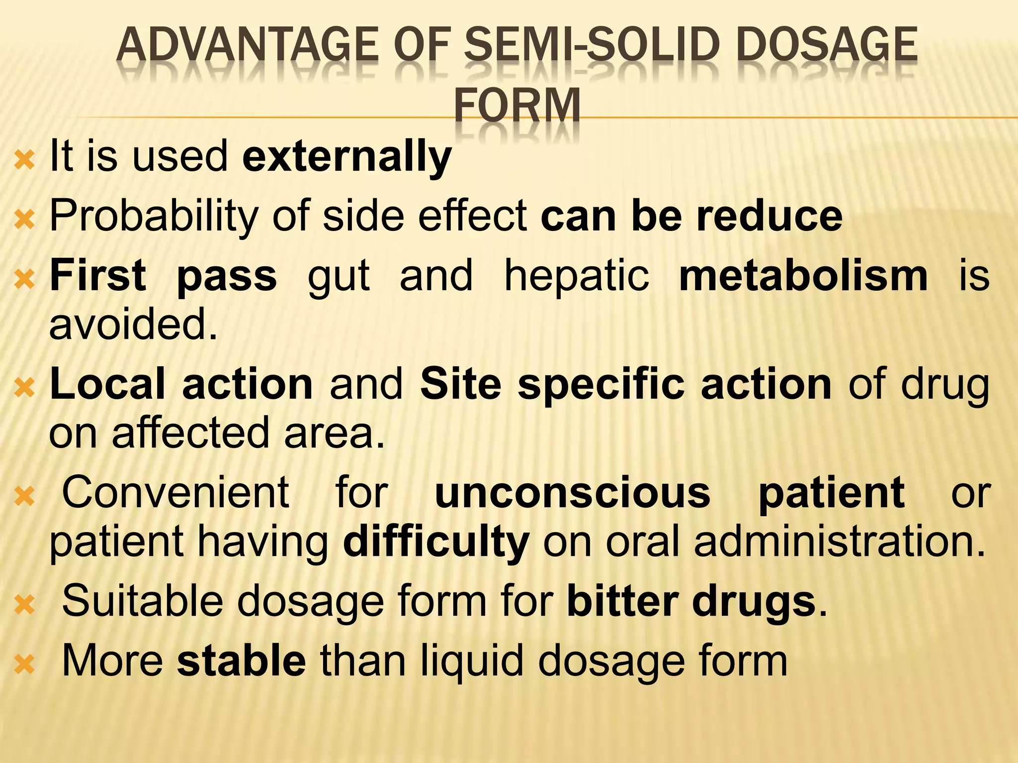 SEMI-SOLID DOSAGE FORM | PPTX