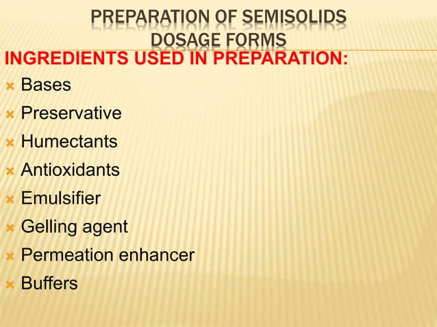 SEMI-SOLID DOSAGE FORM | PPTX | Skin Care | Beauty