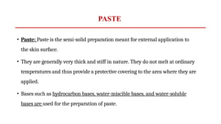 Sem-solid dosage form, mechanism, types, preparation of creams, gel ...