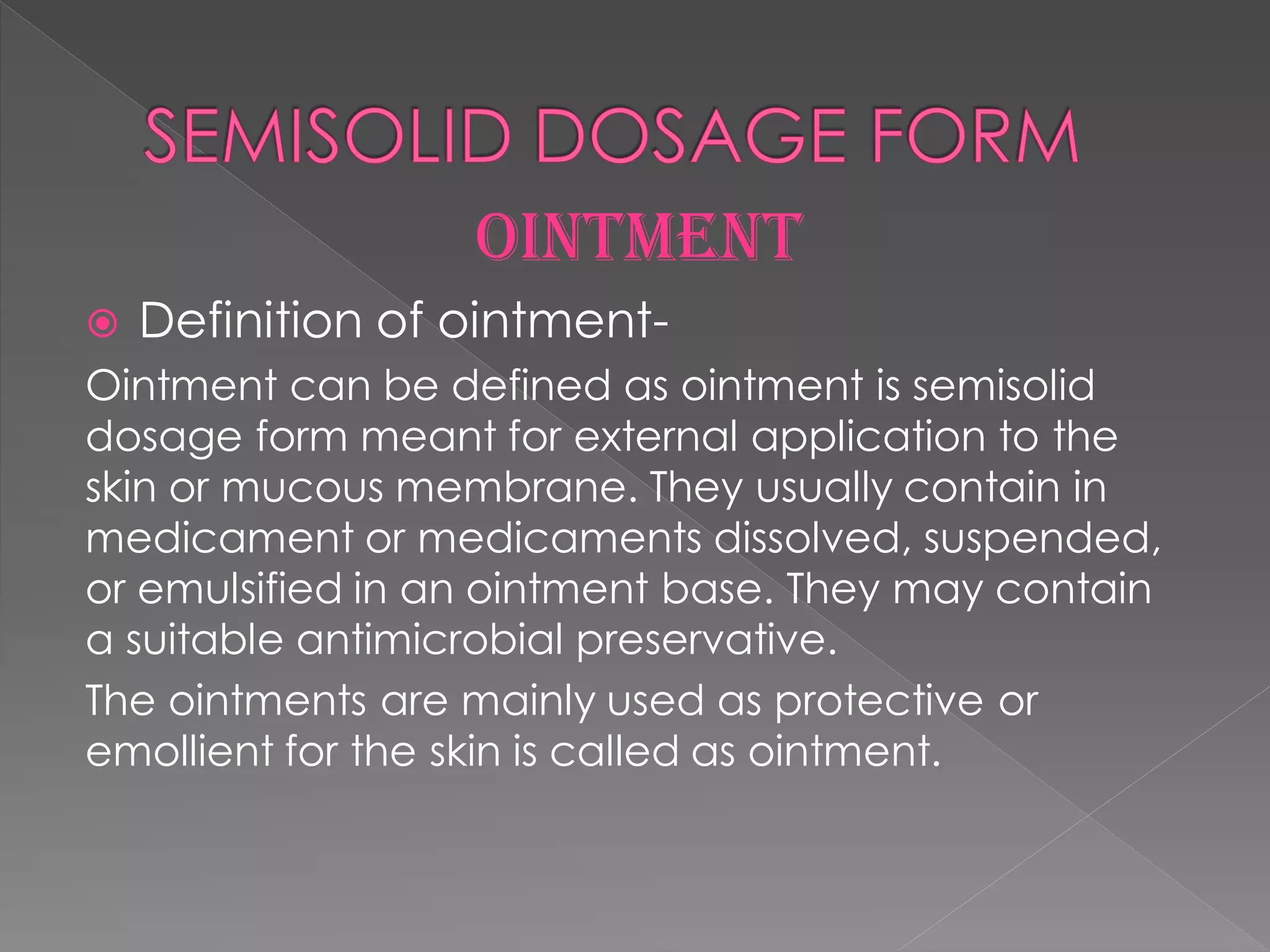 Semisolid dosage form (ointment) | PDF
