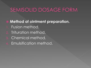 Semisolid dosage form (ointment) | PDF