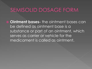 Semisolid dosage form (ointment) | PDF | Skin and Dermatology ...