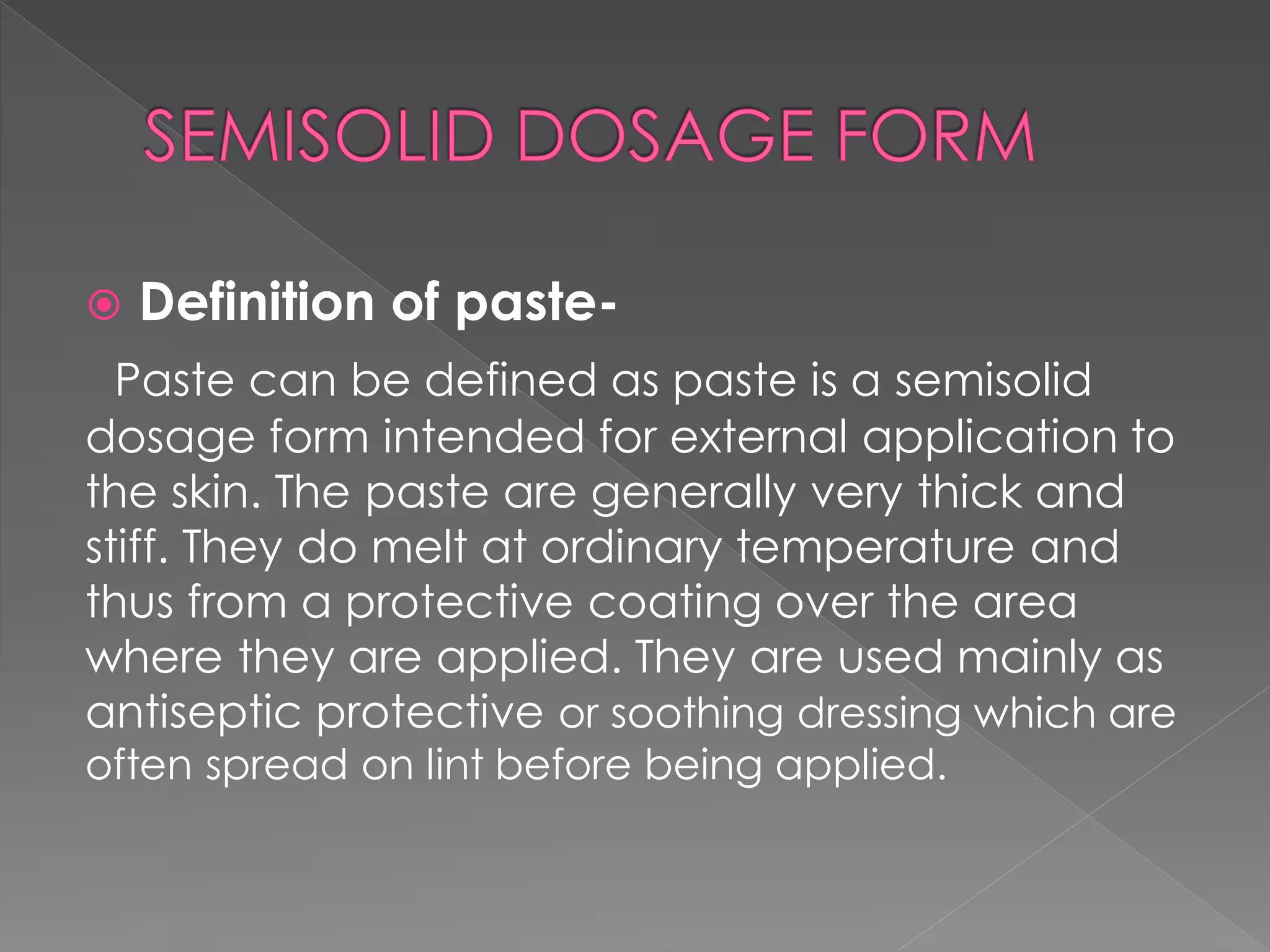 Semisolid dosage form (paste, jellies, and poulties) | PDF
