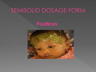Semisolid dosage form (paste, jellies, and poulties) | PDF | Skin and ...