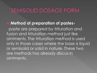 Semisolid dosage form (paste, jellies, and poulties) | PDF