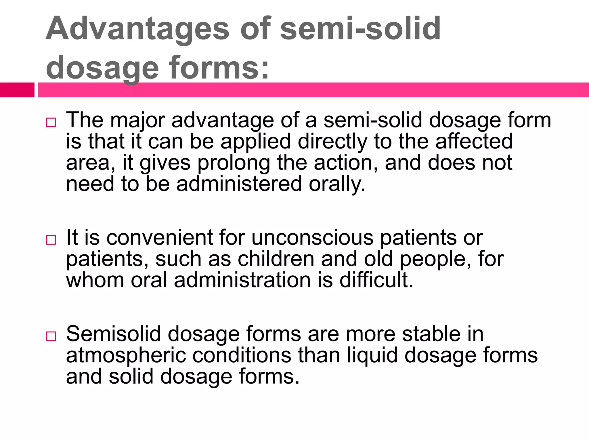 Semisolid dosage forms ppt | PPTX