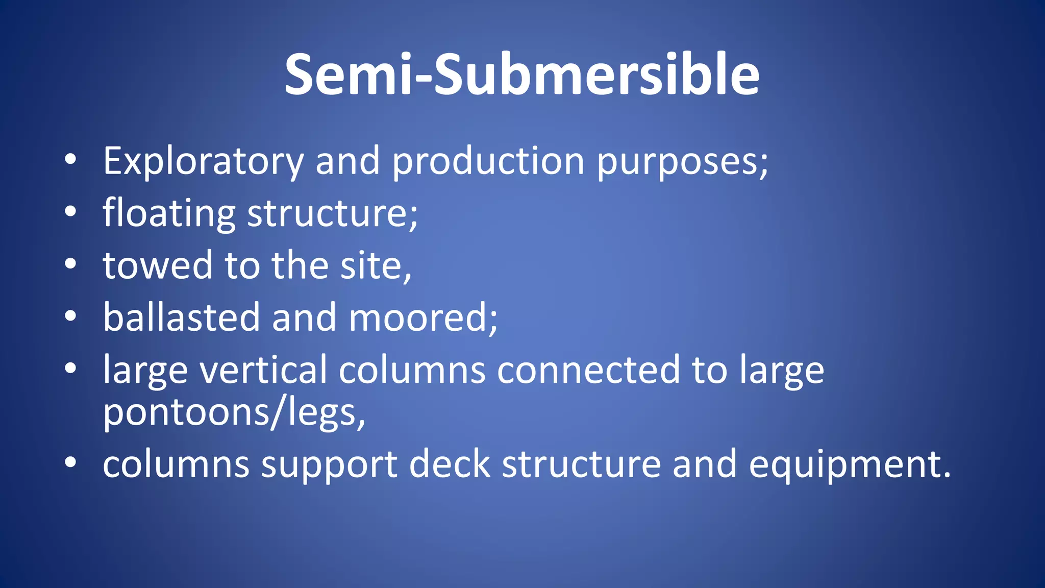 Semi submersible | PPTX
