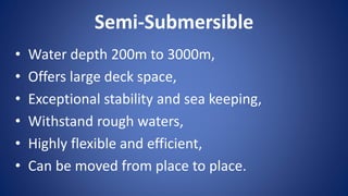 Semi submersible | PPTX