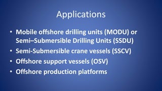 Semi submersible | PPTX