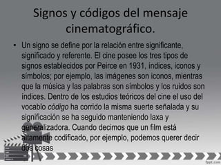 Semiótica del cine | PPTX
