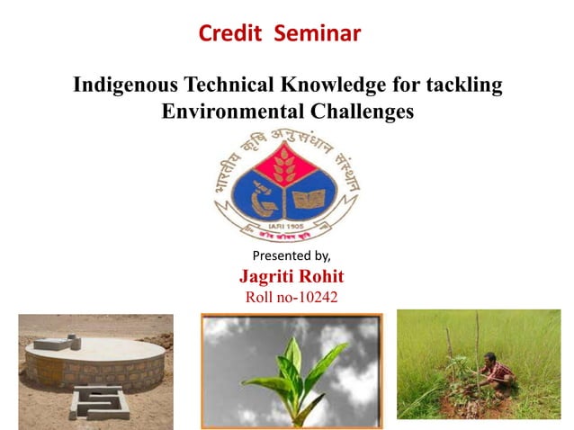 indeginous traditional knowledge for tackling climate change | PPT
