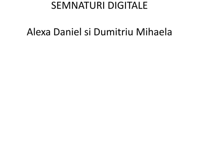 Semnaturi digitale | PPT