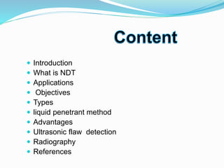 non-destructive testing ppt | PPTX