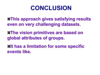 HUMAN MOTION DETECTION AND TRACKING FOR VIDEO SURVEILLANCE | PPTX