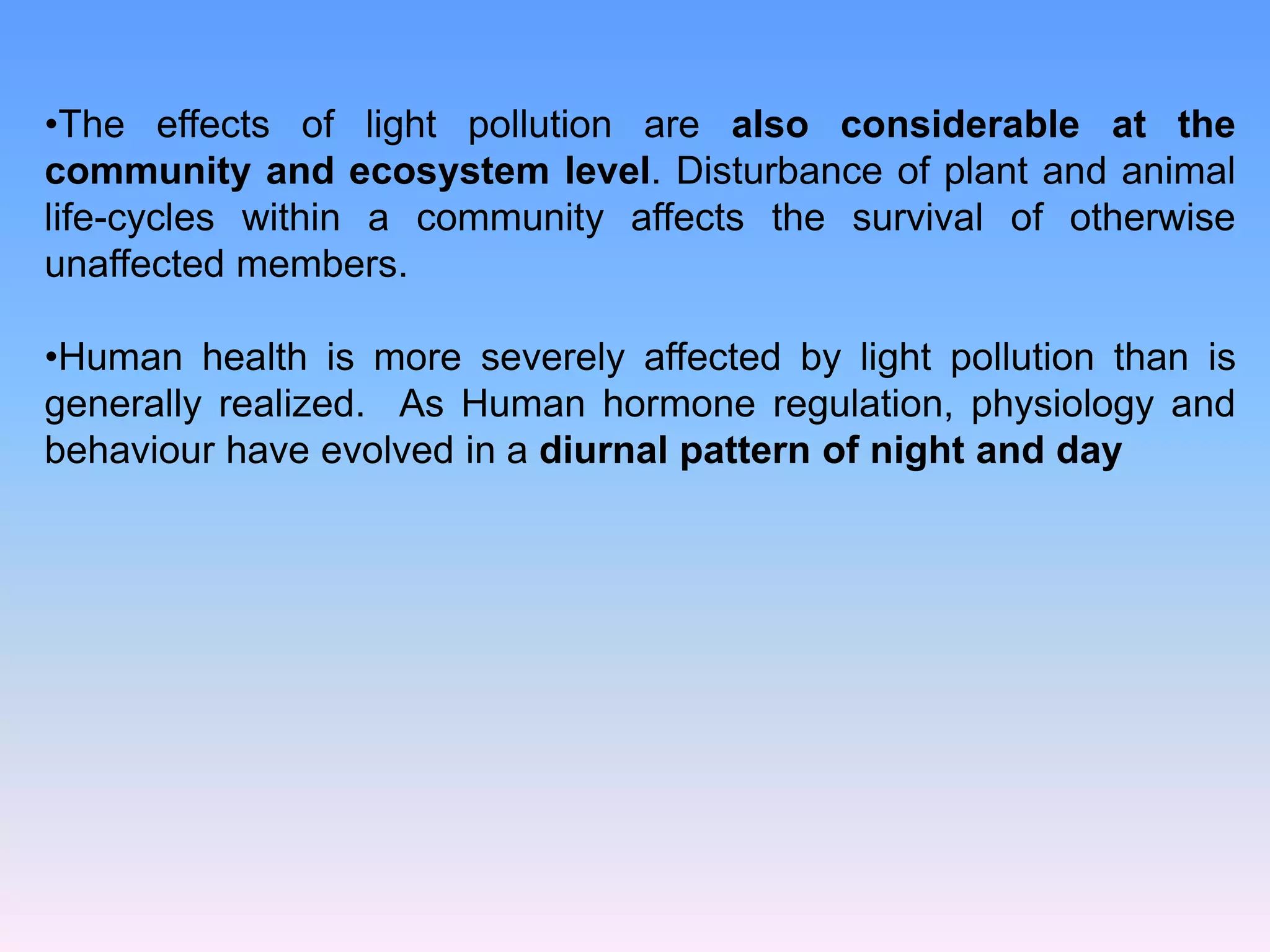 Light pollution:A detailed study on effects of Artificial Lights At ...