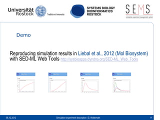 Simulation experiment descriptions and management | PDF