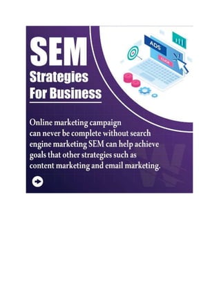 SEM strategies for growing business | DOCX | Business | Business and Finance