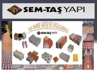 SEM-TAŞ YAPI | PPTX