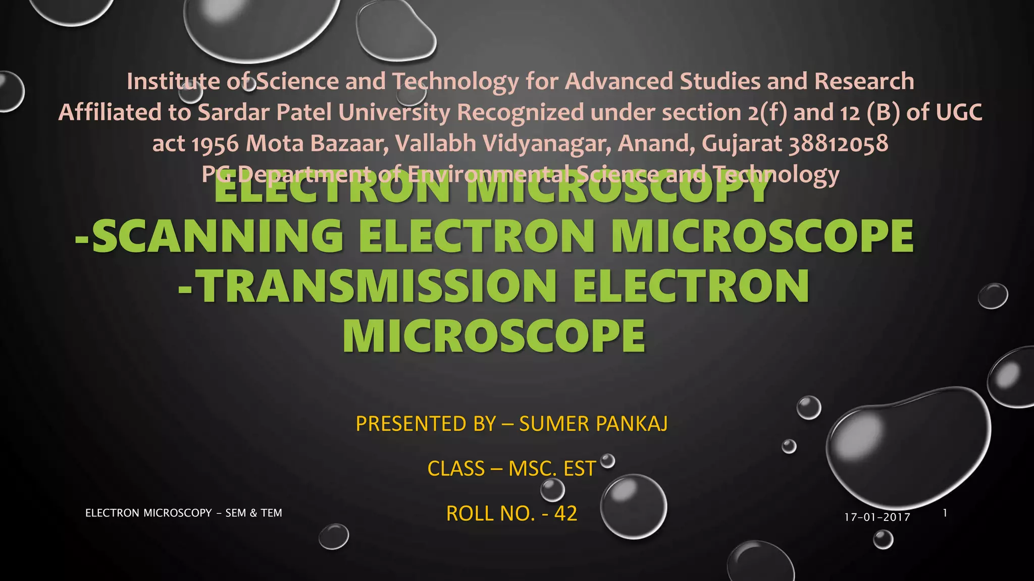 Electron Microscopy - Scanning electron microscope, Transmission Electron Microscope | PPTX ...