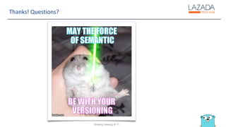 Semantic versioning and microservices in GO | PPT