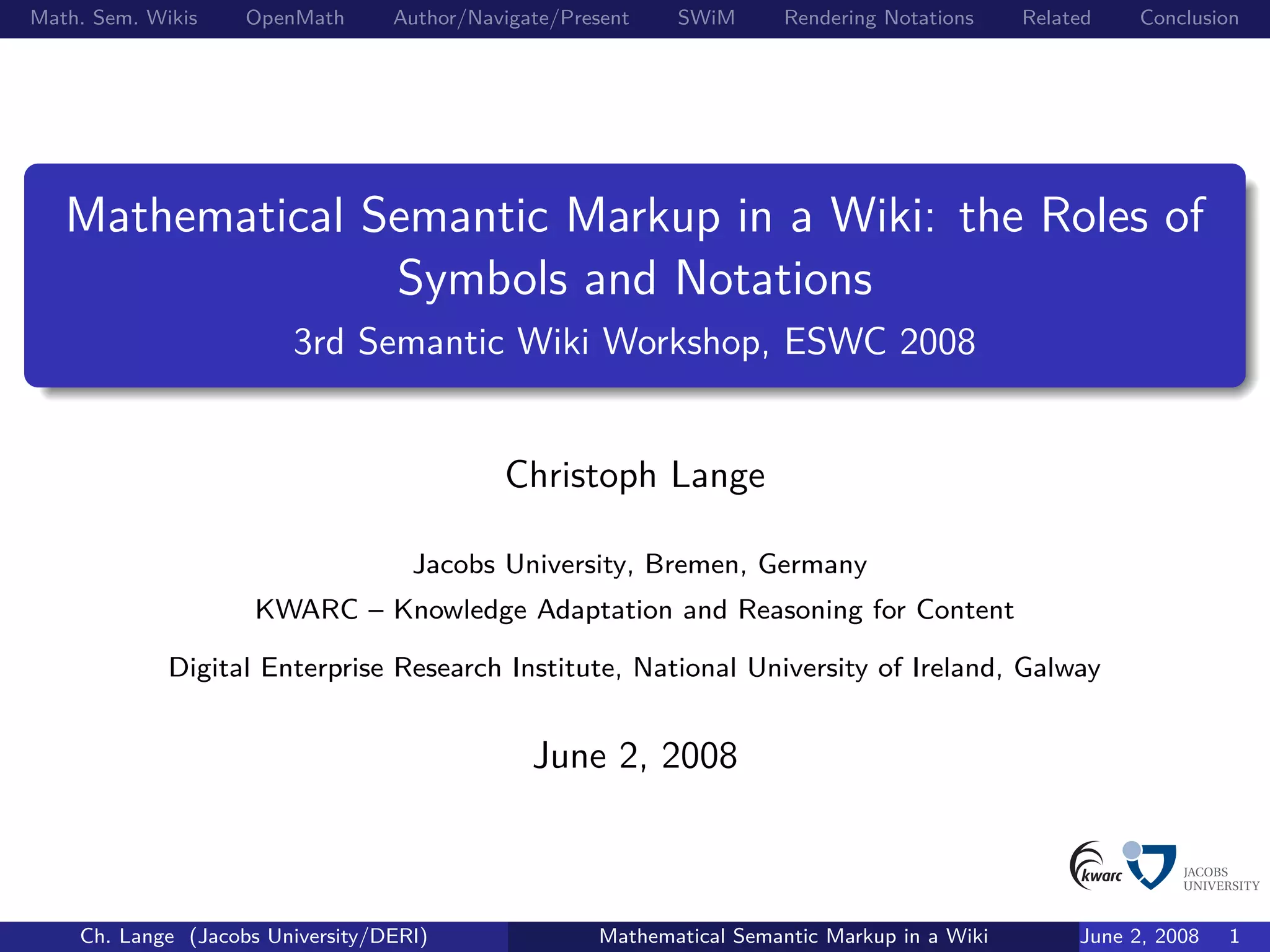 Mathematical Semantic Markup in a Wiki: the Roles of Symbols and Notations | PDF