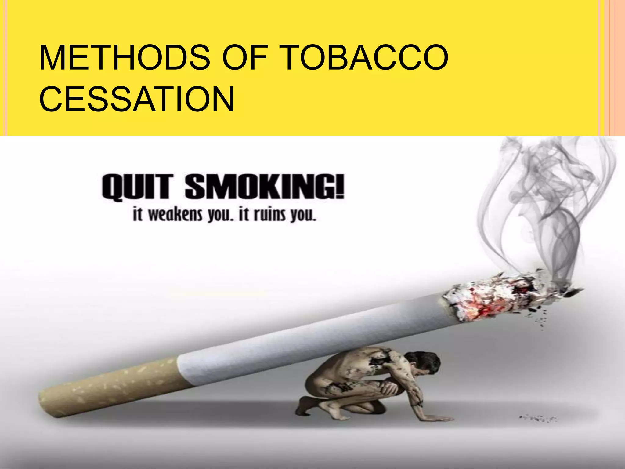 Methods of tobacco cessation | PPTX