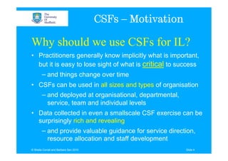 Establishing critical success factors for information literacy - a ...