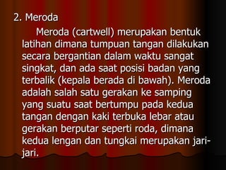 Senam Lantai (Guling depan meroda-lompat kangkang | PPT