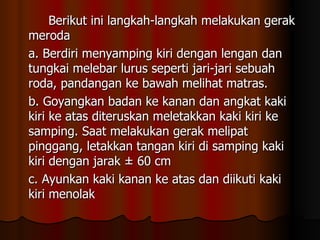 Senam Lantai (Guling depan meroda-lompat kangkang | PPT