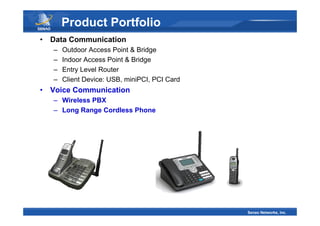 Senao Networks Product Roadmap Introduction Q2 2009 | PDF
