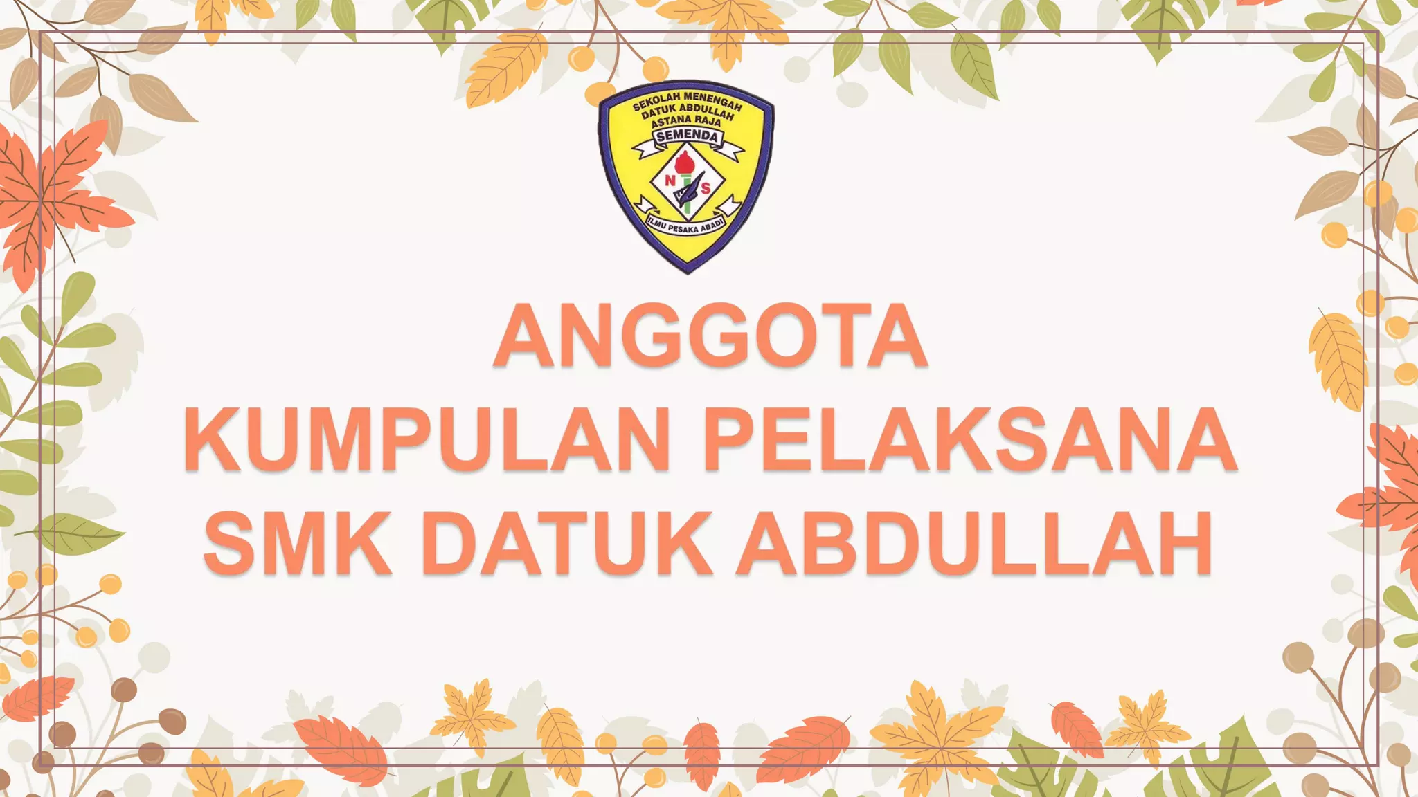 SENARAI ANGGOTA KUMPULAN PELAKSANA SMK DATUK ABDULLAH | PDF