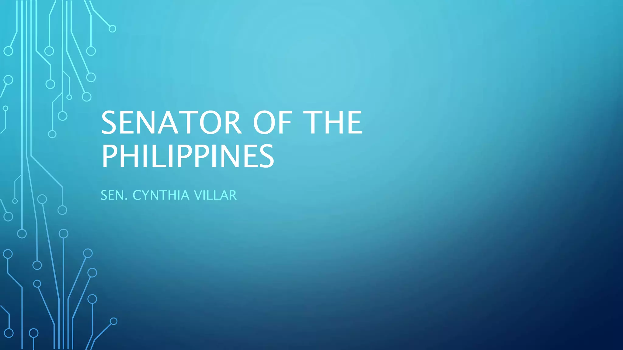SENATOR CYNTHIA VILLAR.pptx | Civic affairs | Politics
