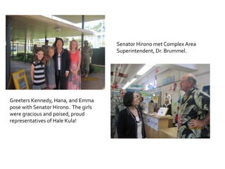 Senator mazie hirono’s visit to hale kula elementary | PPTX