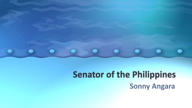 SENATOR SONNY ANGARA.pptx