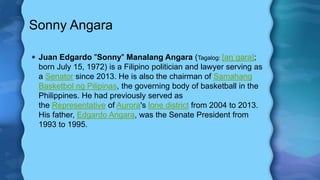 SENATOR SONNY ANGARA.pptx