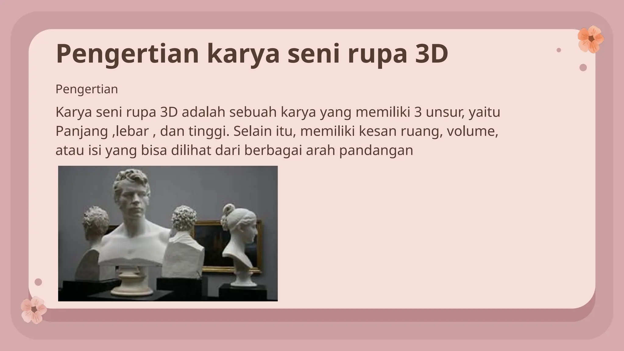 seni budaya berkarya seni rupa dimensi dua dimensi tiga dimensi | PPT