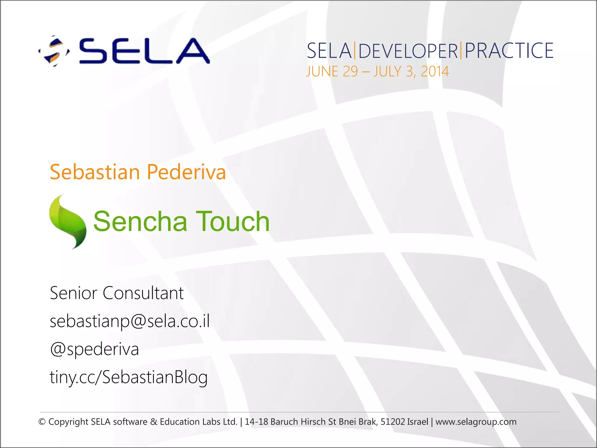 Sencha Touch | PPTX | Web Development | Internet Sencha Touch | PPTX | Web Development | Internet