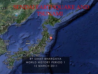 Sendai earthquake and tsunami | PPTX