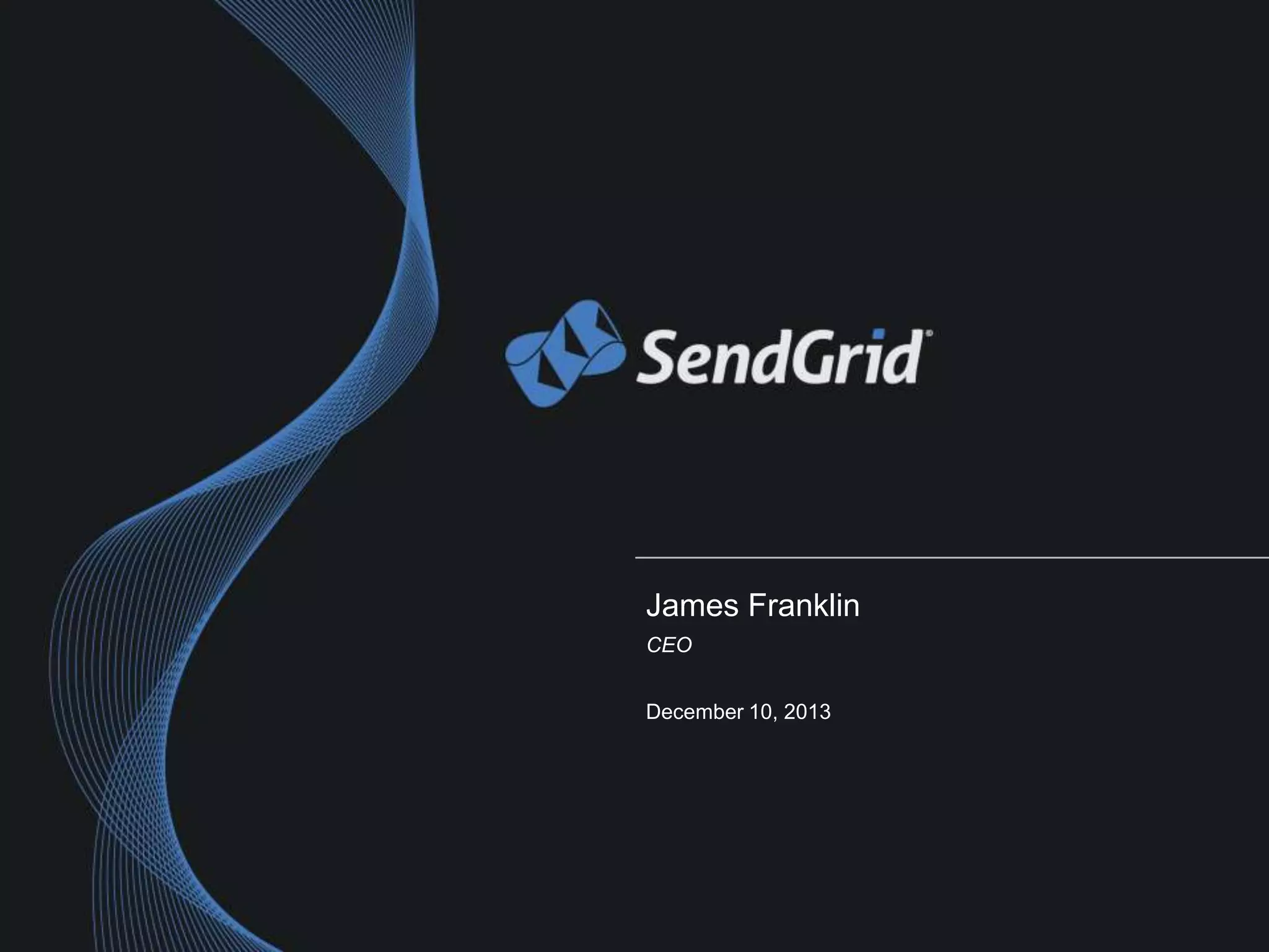 SendGrid Japan Launch with KKE | PPT | Free Download