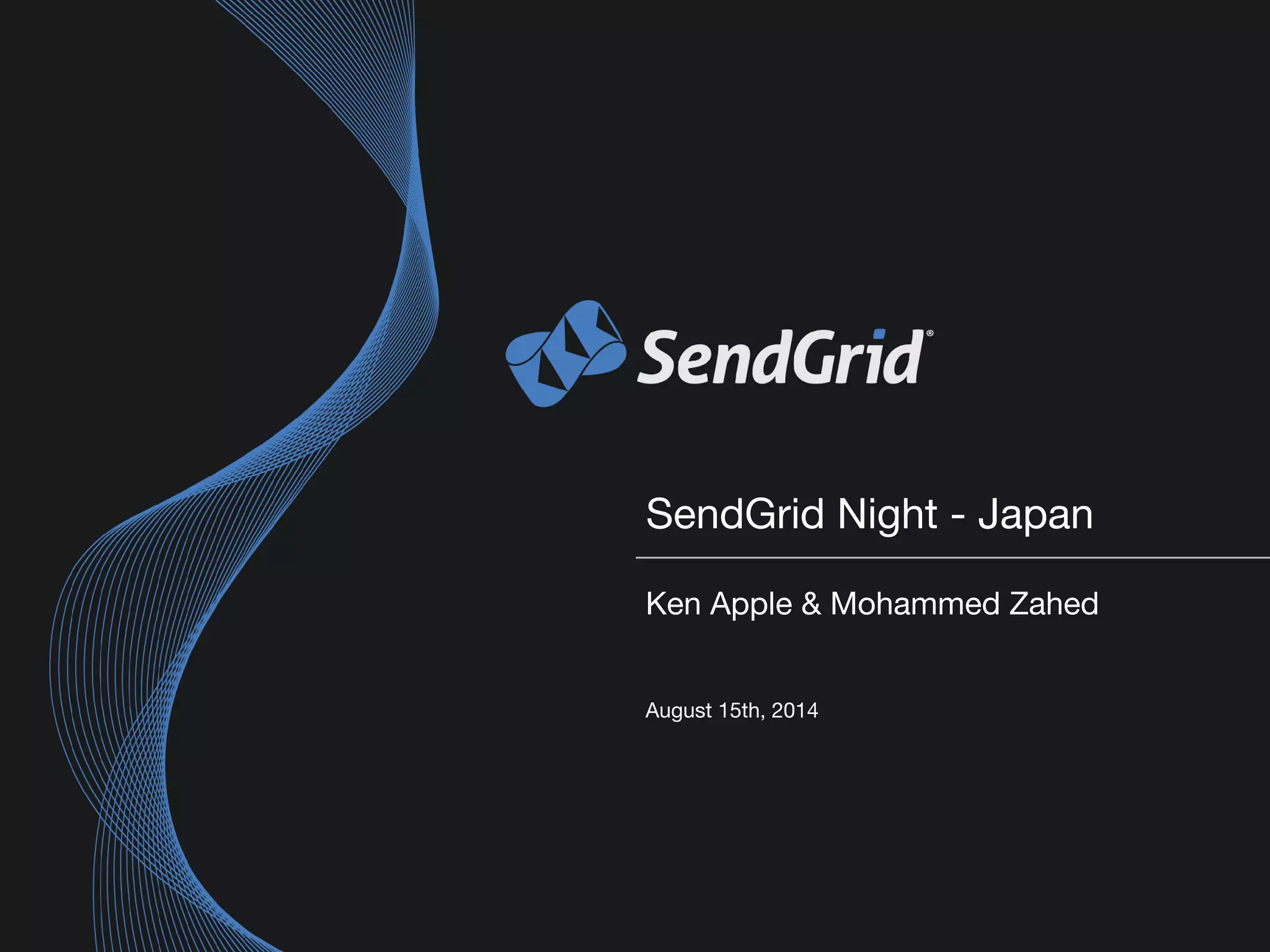 SendGrid Night - Japan | PDF