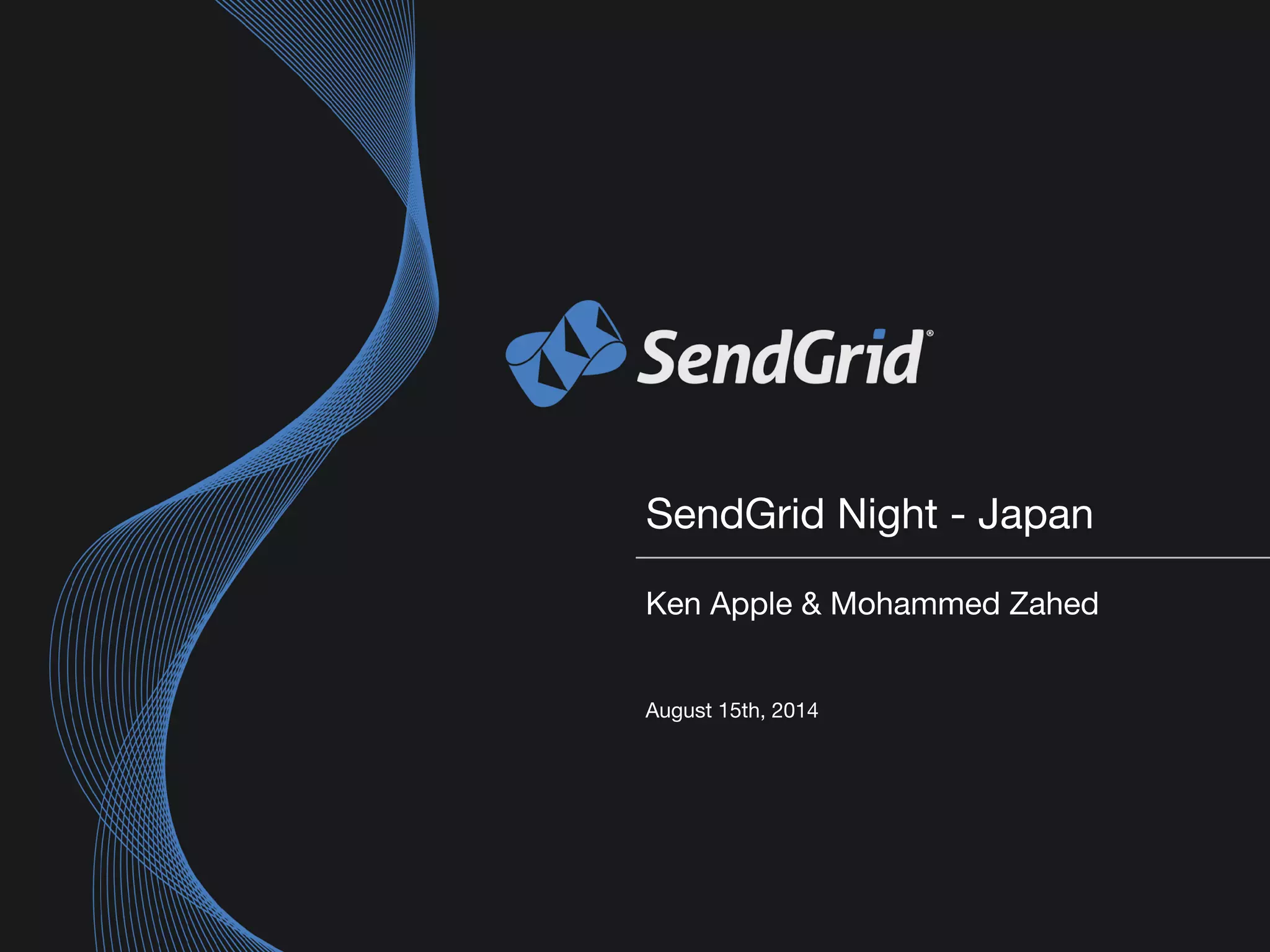SendGrid Night - Japan | PDF