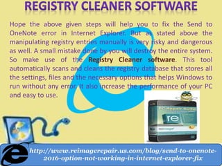 Steps to fix: “Send to OneNote” 2016,15 or 14 not working in Internet ...