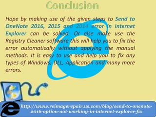 Steps to fix: “Send to OneNote” 2016,15 or 14 not working in Internet ...