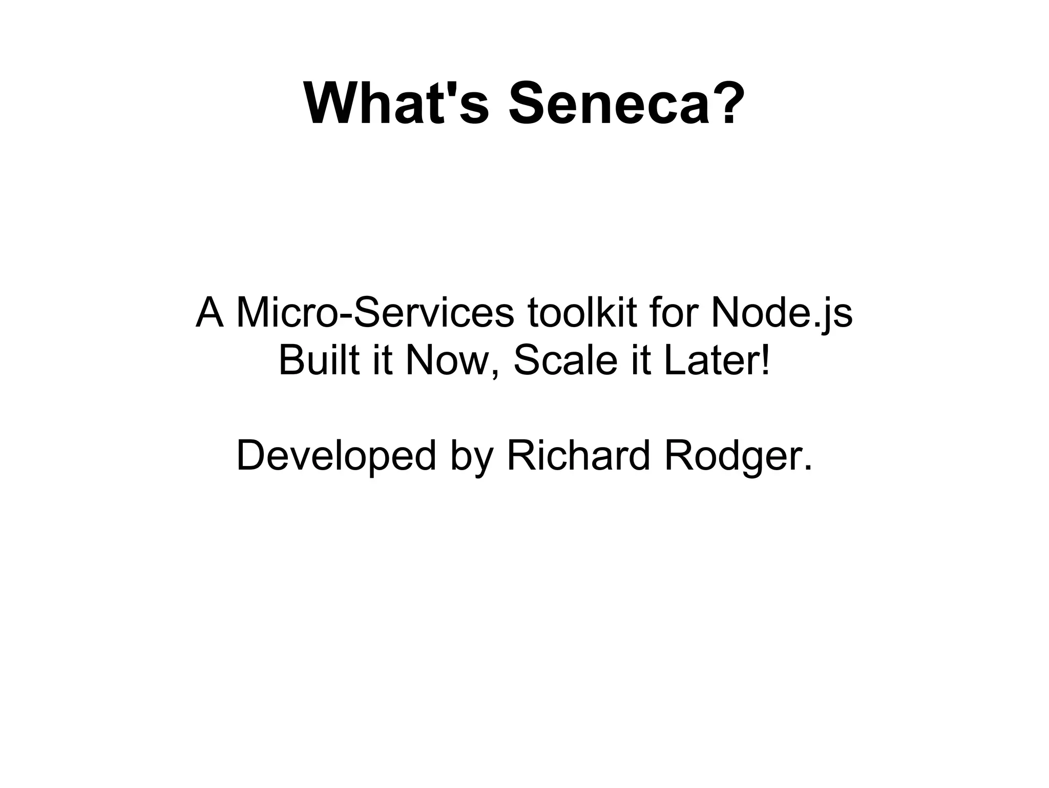 NodeJS Microservices, Built it Now, Scale it Later! | PPT