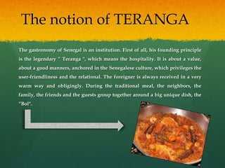 Senegalese gastronomy | PPTX | Africa Travel | Travel Locations