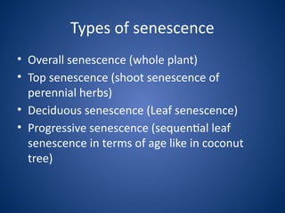 Senescence - types, levels, mechanisms, genetics and significance | PPTX